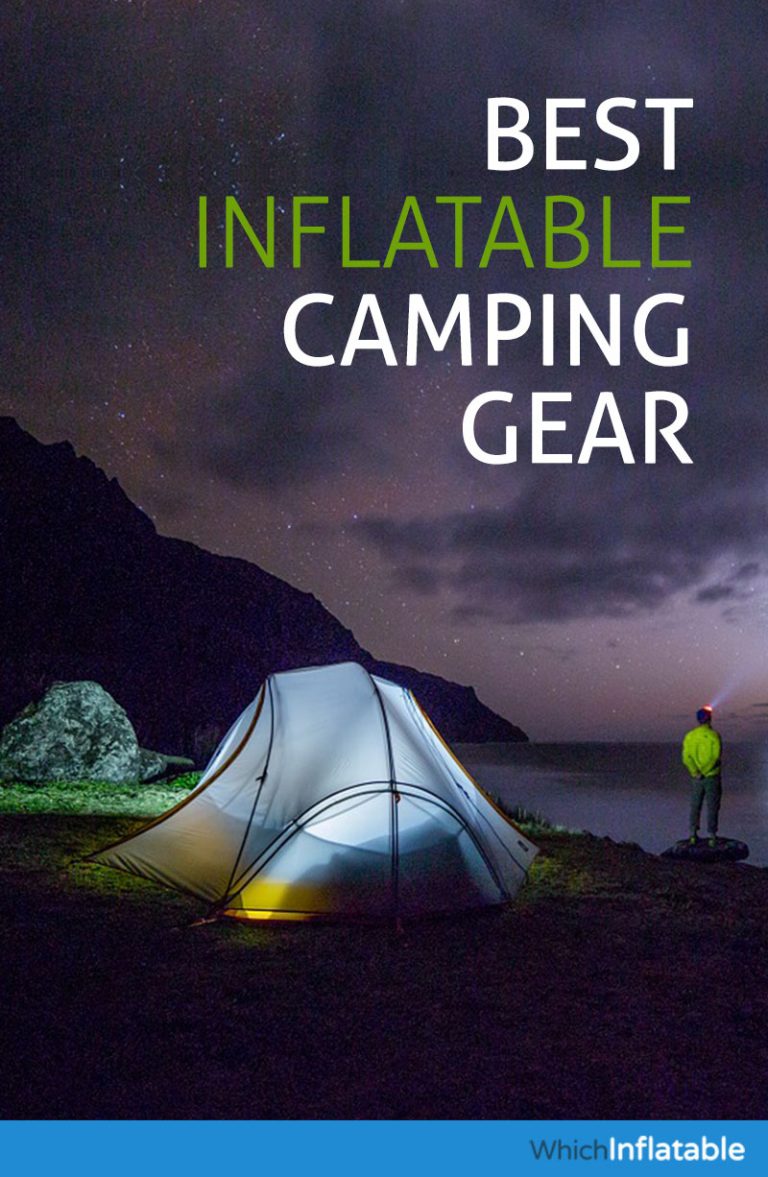 The Best Inflatable Camping Essentials, Gadgets and Accessories